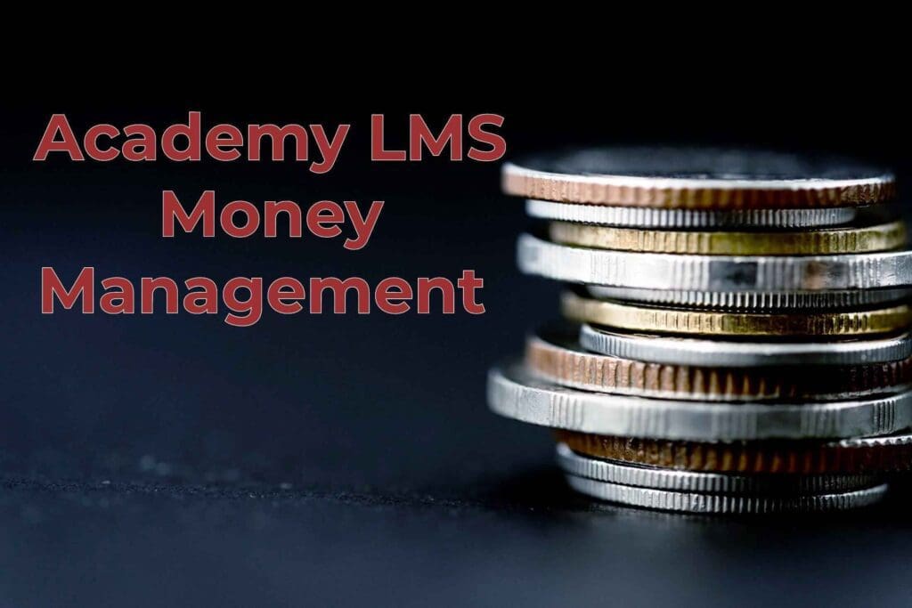 Money management - Academy LMS