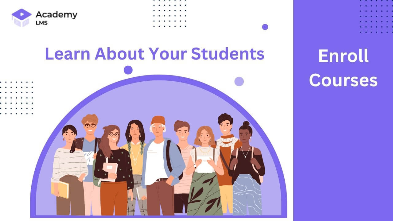 Best 13 Ways to Increase Student Enrollment For Courses - Academy LMS