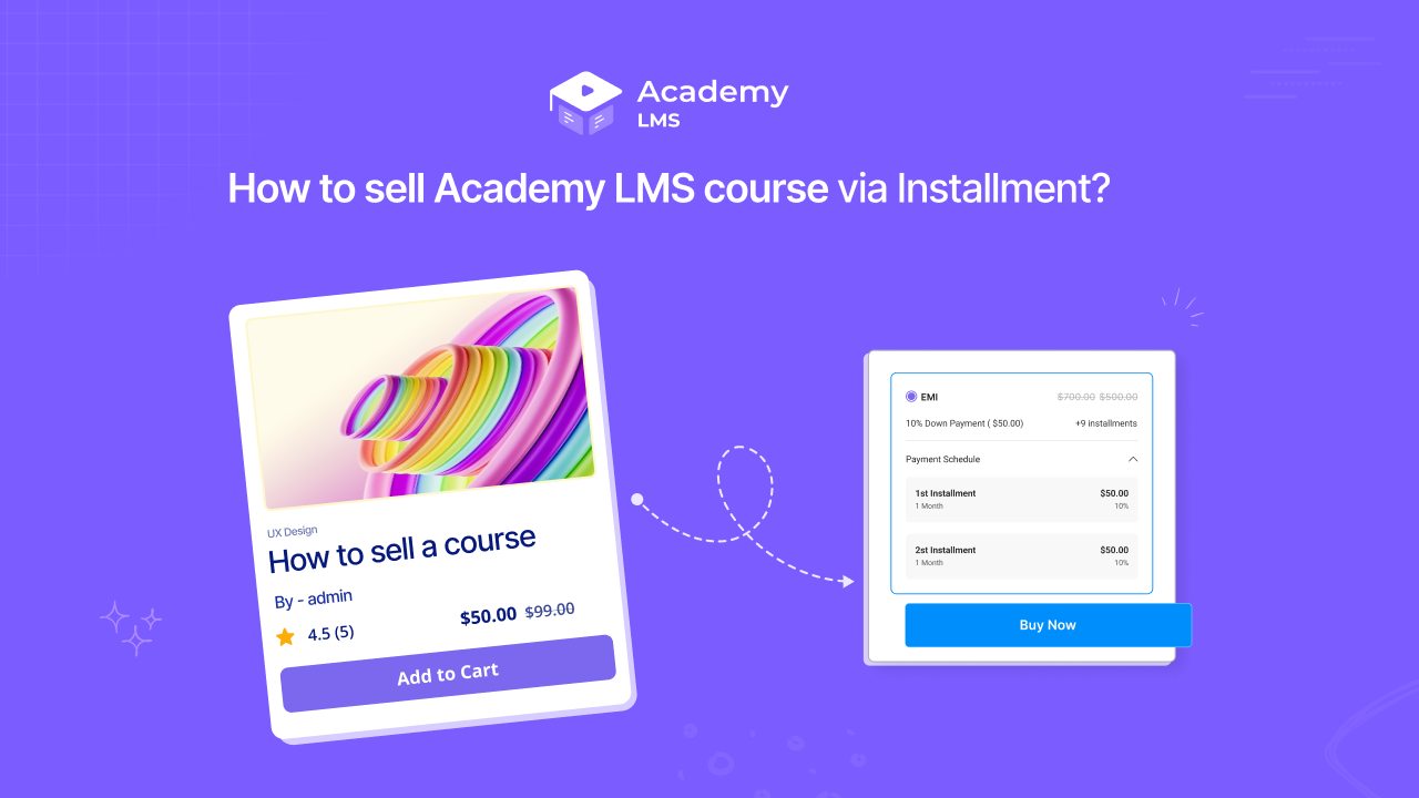 Boost Course Sales with Installment Payments in Academy LMS